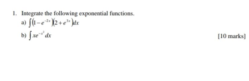 Solved 1. Integrate the following exponential functions. a) | Chegg.com