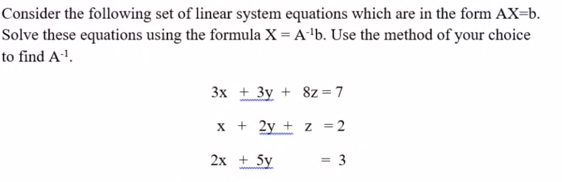 Solved Consider the following set of linear system equations | Chegg.com