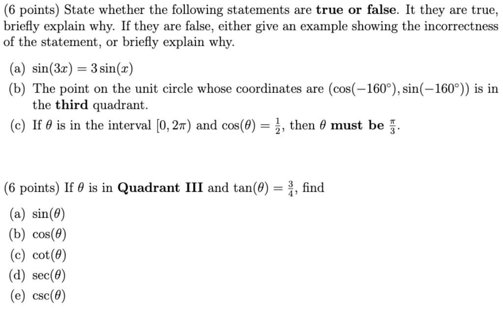 Solved (6 points) State whether the following statements are | Chegg.com
