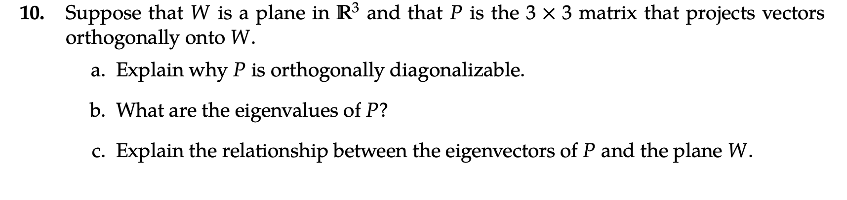 Use Sage to find eigenvalues and eigenvectors for | Chegg.com