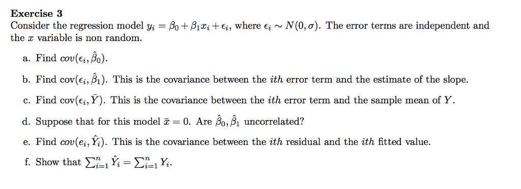 Solved Exercise 3 Consider the regression model yi = | Chegg.com