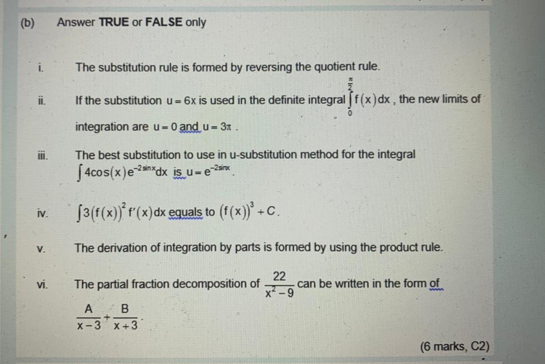 Solved (b) Answer TRUE or FALSE only i. The substitution | Chegg.com