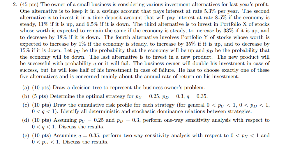 2. (45 pts) The owner of a small business is | Chegg.com