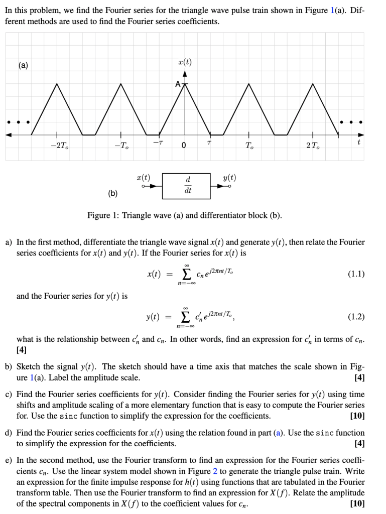 In this problem, we find the Fourier series for the | Chegg.com