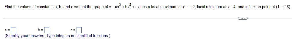 Solved Find the values of constants a,b, and c so that the | Chegg.com