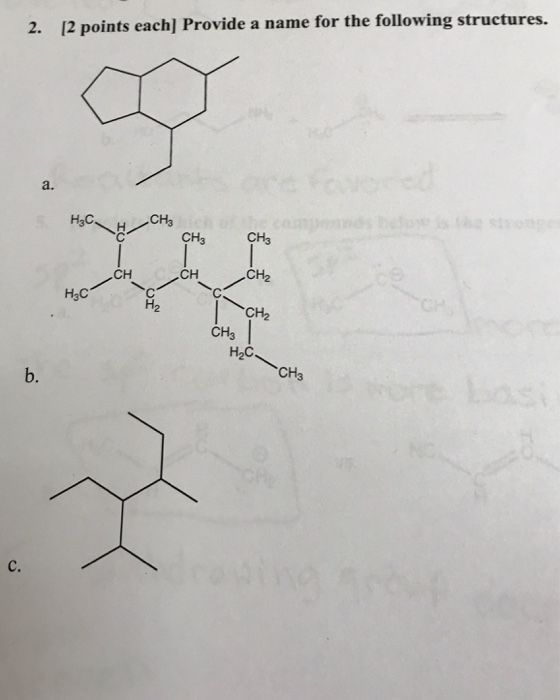 Solved Provide a name for the following structures. | Chegg.com