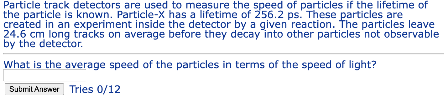 Solved Particle track detectors are used to measure the | Chegg.com