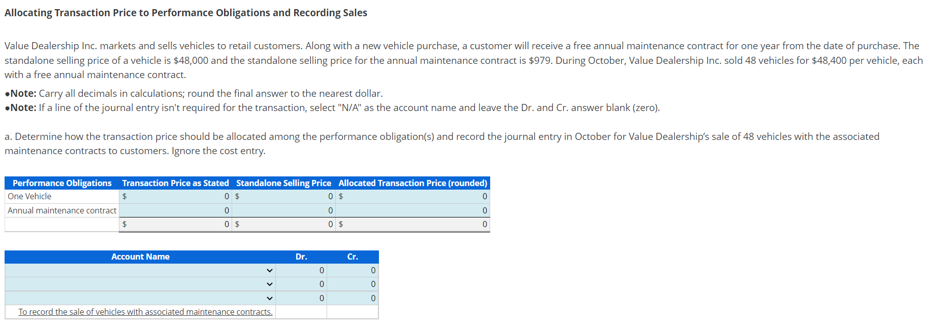 Allocating Transaction Price to Performance | Chegg.com