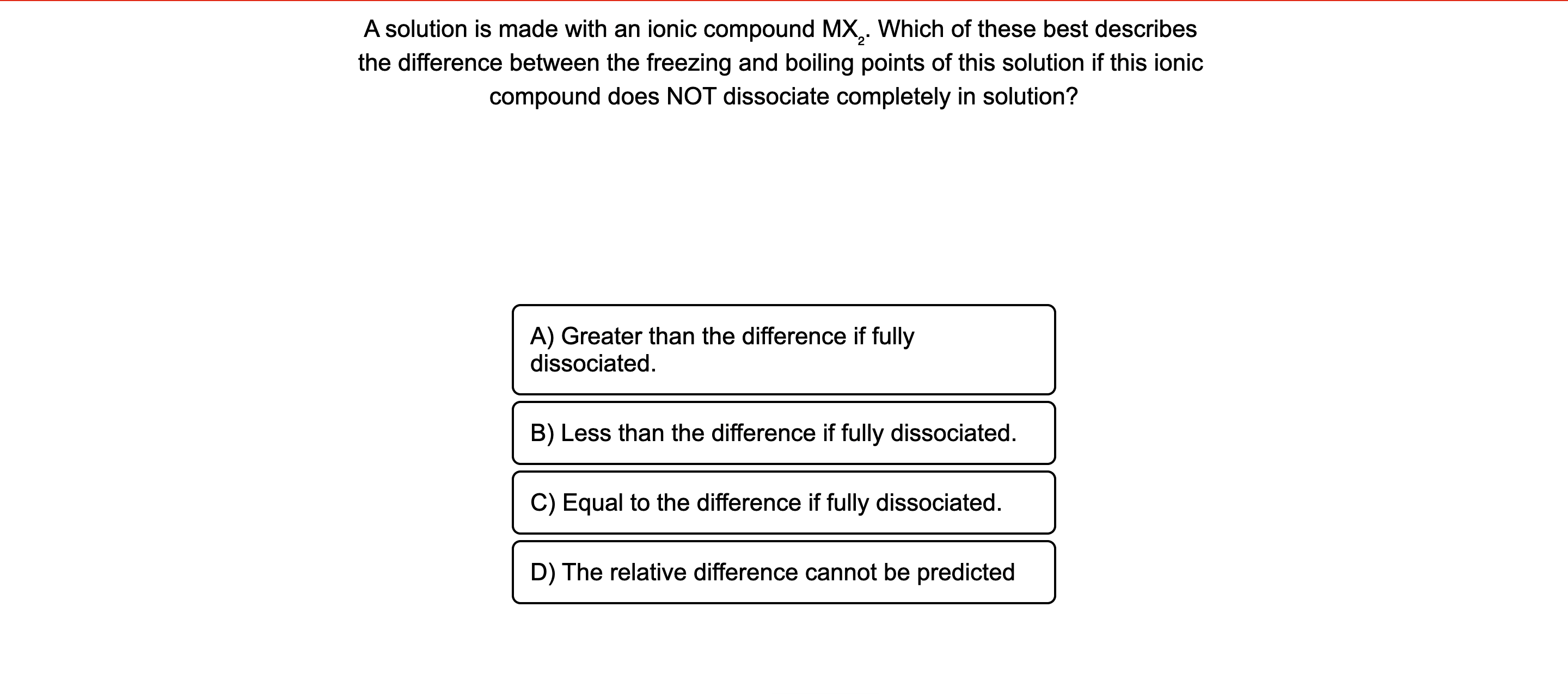 Solved Colligative properties are based only on the total | Chegg.com