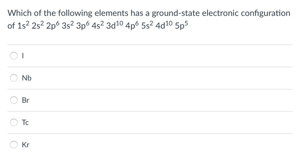 1s2 2s2 2p6 3s2 3p6 4s2 3d10 4p6 5s2 Element