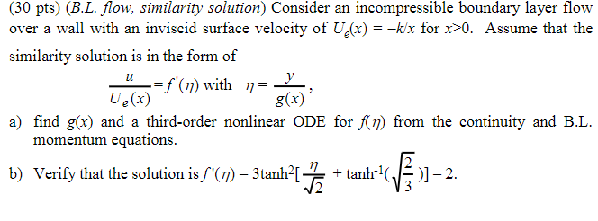 = (30 pts) (B.L. flow, similarity solution) Consider | Chegg.com