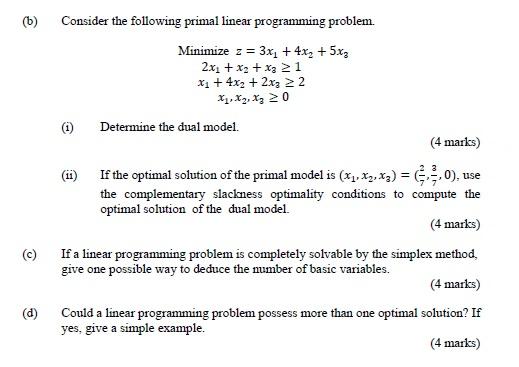 Solved () (6) Consider the following primal linear | Chegg.com