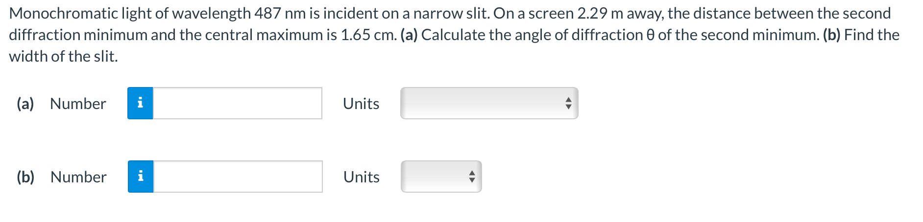 Solved Monochromatic light of wavelength 487nm ﻿is incident | Chegg.com