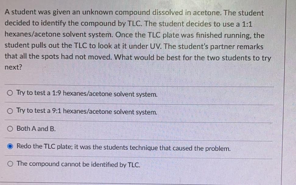 Solved A student was given an unknown compound dissolved in | Chegg.com