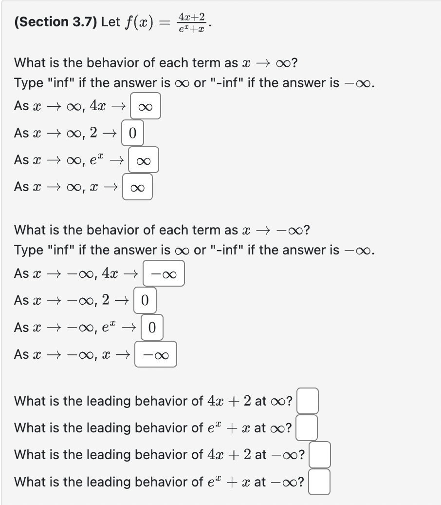 Solved (Section 3.7) Let f(x)=ex+x4x+2. What is the behavior | Chegg.com