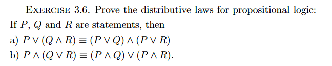 Solved EXERCISE 3.6. Prove the distributive laws for | Chegg.com