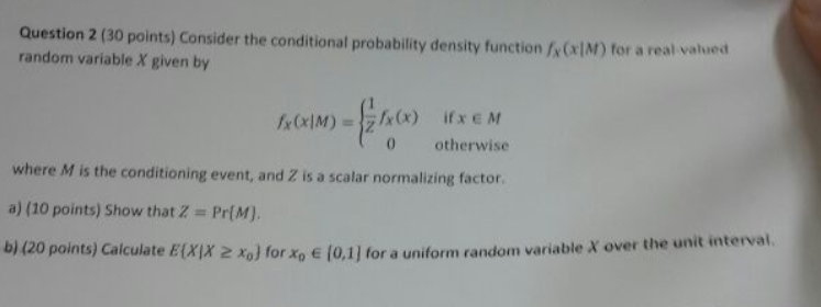 Solved Question 2 (30 points) Consider the conditional | Chegg.com