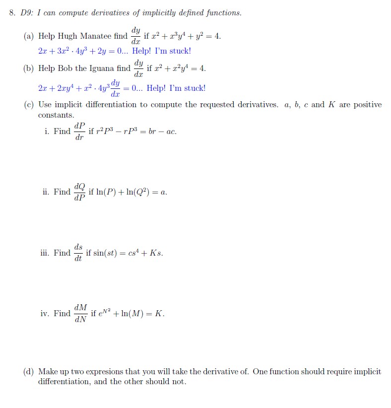 Solved D9: I can compute derivatives of implicitly defined | Chegg.com