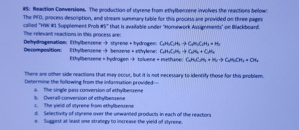 #5: Reaction Conversions. The production of styrene | Chegg.com