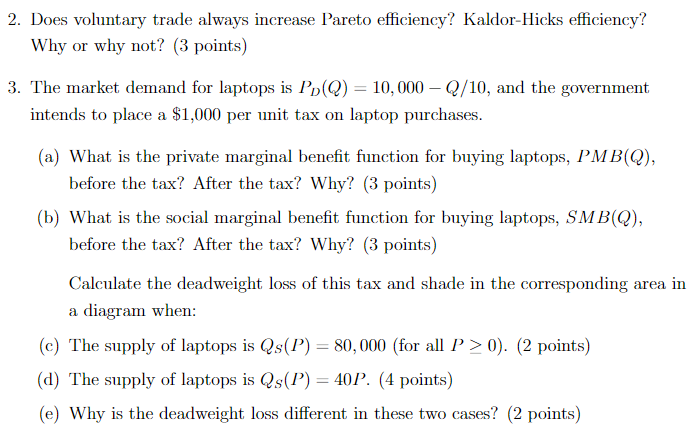 Solved 2. Does voluntary trade always increase Pareto | Chegg.com