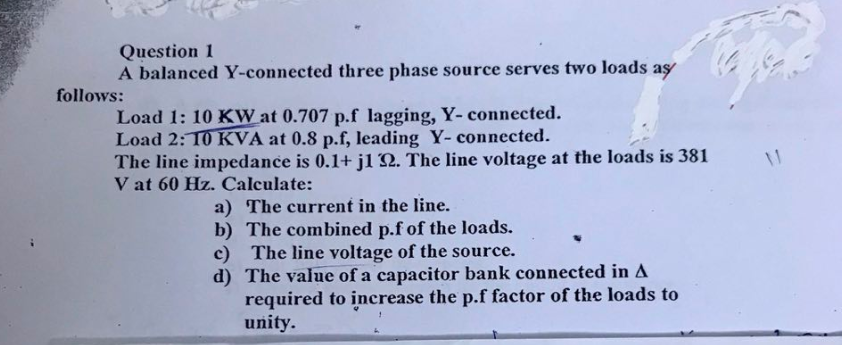 Solved 11 Question 1 A balanced Y-connected three phase | Chegg.com