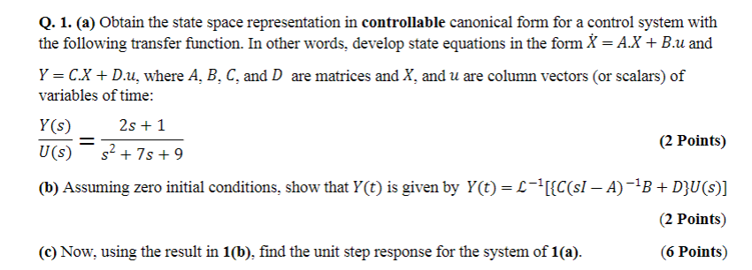 Solved Q 1 A Obtain The State Space Representation In