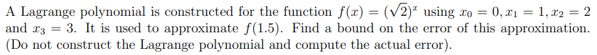 Solved A Lagrange polynomial is constructed for the function | Chegg.com