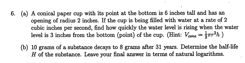 Solved (a) A conical paper cup with its point at the bottom | Chegg.com