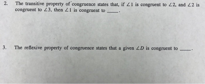Solved 2. The transitive property of congruence states that, | Chegg.com