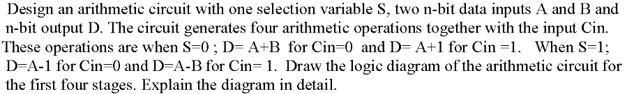 Solved Design an arithmetic circuit with one selection | Chegg.com