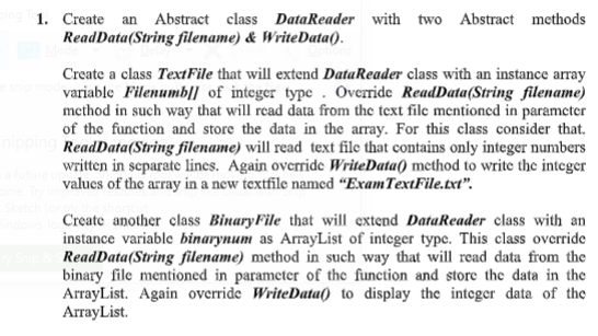 Solved 1. Create an Abstract class DataReader with two | Chegg.com