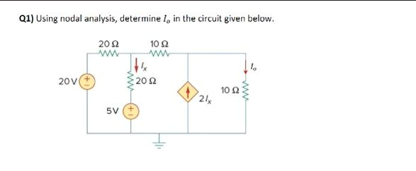 Solved Q1) Using nodal analysis, determine Io in the circuit | Chegg.com
