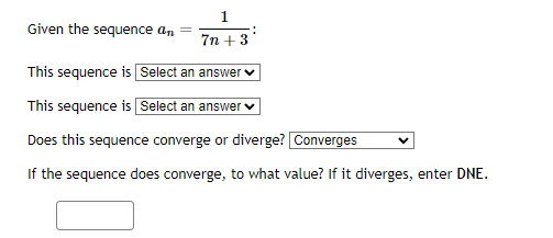 Solved Given the sequence an=7n+31 : This sequence is This | Chegg.com