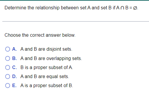 Solved Determine the relationship between set A and set B if | Chegg.com