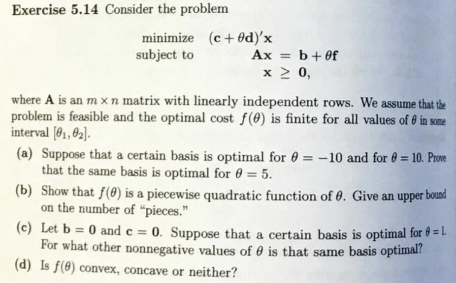 Solved Exercise 5.14 Consider the problem minimize (c+ 0d)'x | Chegg.com