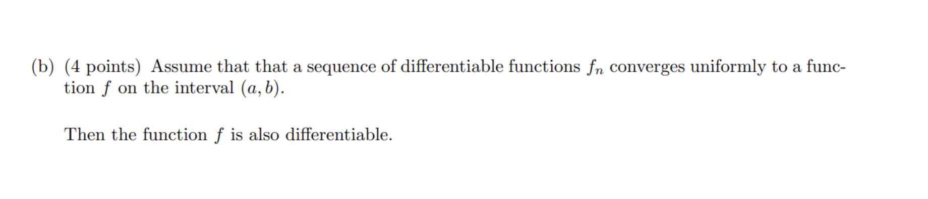 Solved (b) (4 points) Assume that that a sequence of | Chegg.com