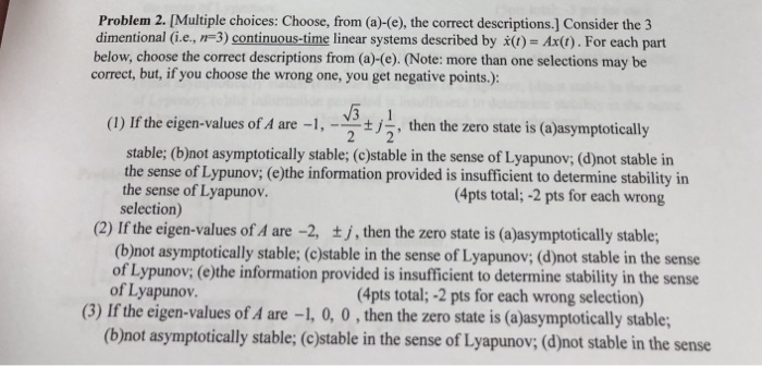 Solved Problem 2. [Multiple choices: Choose, from (a)-(e), | Chegg.com