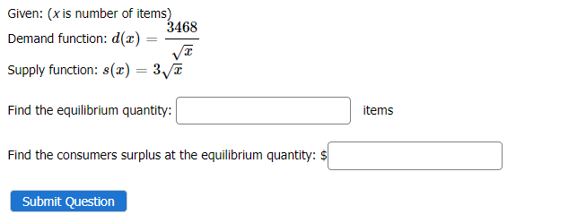 Solved Given: ( x is number of items) Demand function: | Chegg.com