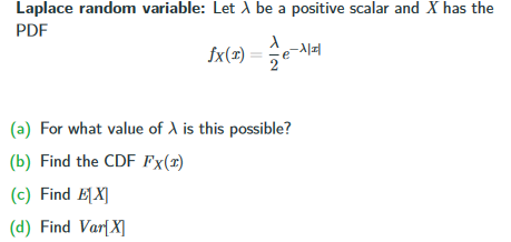 Solved Laplace random variable: Let be a positive scalar and | Chegg.com