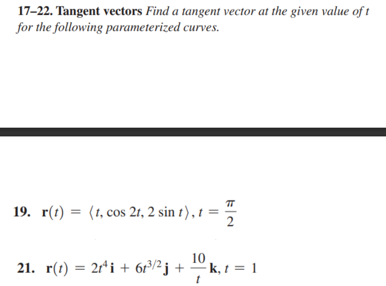 Solved 17–22. Tangent vectors Find a tangent vector at the | Chegg.com