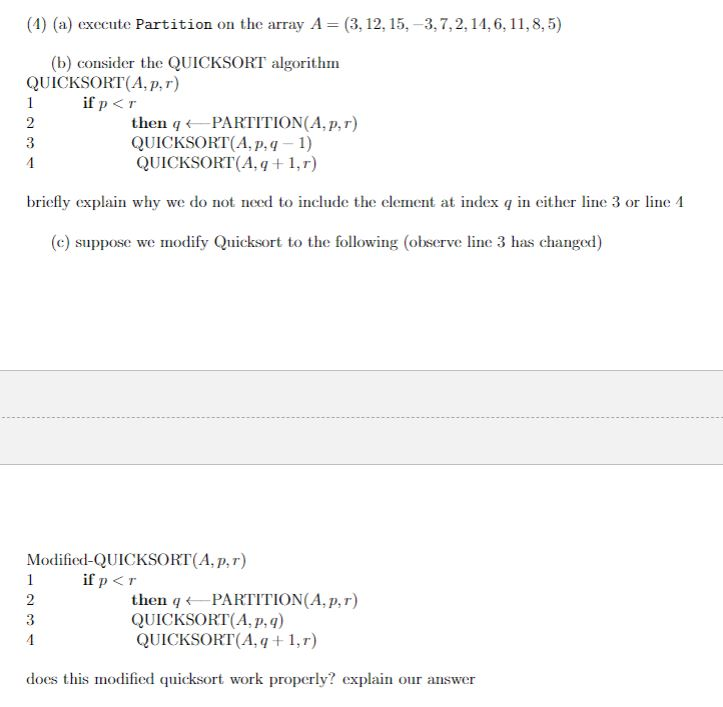 Solved (1) (a) execute Partition on the array A=(3, 12, 15, | Chegg.com