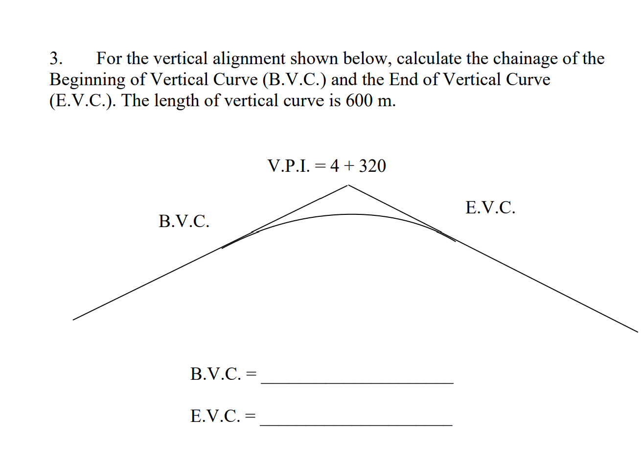 Solved 3. For the vertical alignment shown below, calculate | Chegg.com