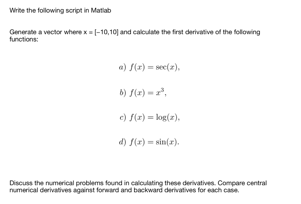 Solved I know how to derive the functions, I need help with | Chegg.com