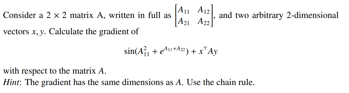 Solved Consider a 2×2 ﻿matrix A, ﻿written in full as | Chegg.com