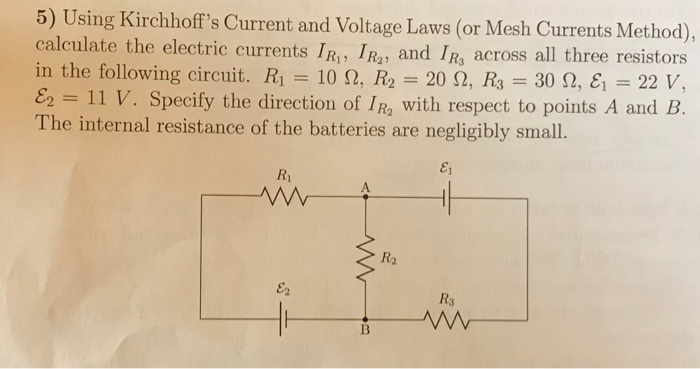 Solved 5) Using Kirchhoff's Current and Voltage Laws (or | Chegg.com