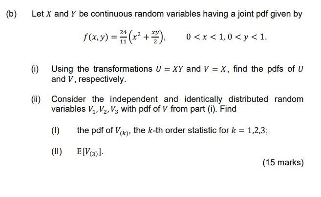 Solved (b) Let X and Y be continuous random variables having | Chegg.com