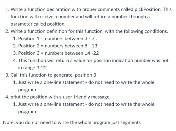 Solved 1. Write a function declaration with proper comments | Chegg.com
