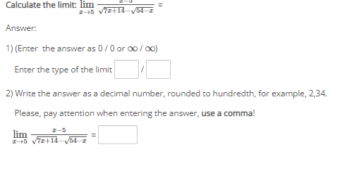 Solved Calculate the limit: limx→57x+14−54−xx−1= Answer: 1) | Chegg.com