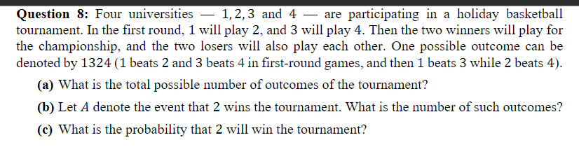 Solved Question 8: Four universities 1,2,3 and 4 are | Chegg.com Solved Question 8: Four universities 1,2,3 and 4 are | Chegg.com