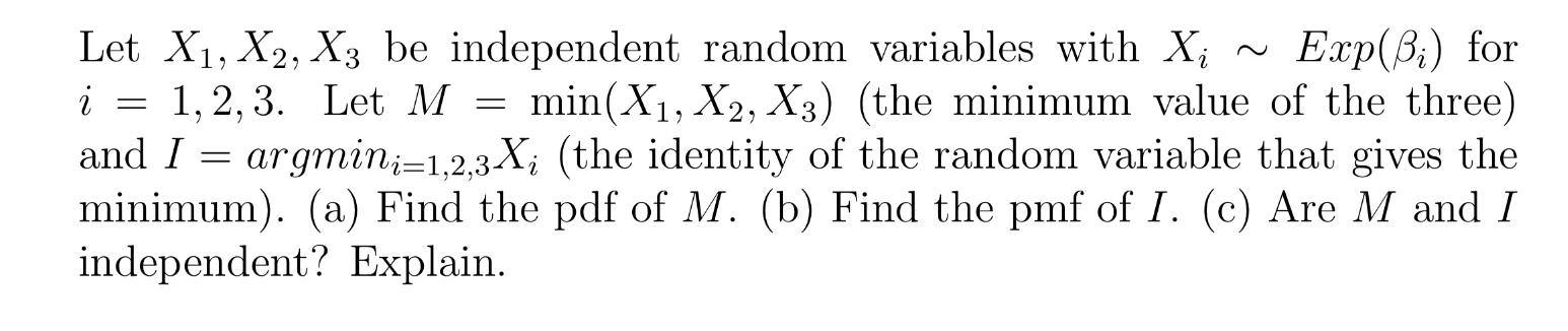 Let X1,X2,X3 be independent random variables with | Chegg.com